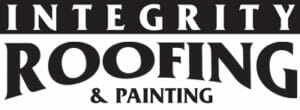Trusted Roofing Company | Integrity Roofing and Painting